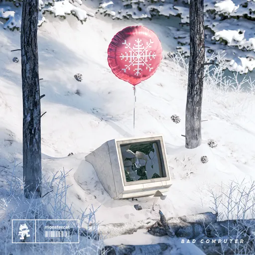 Bad Computer - Monstercat