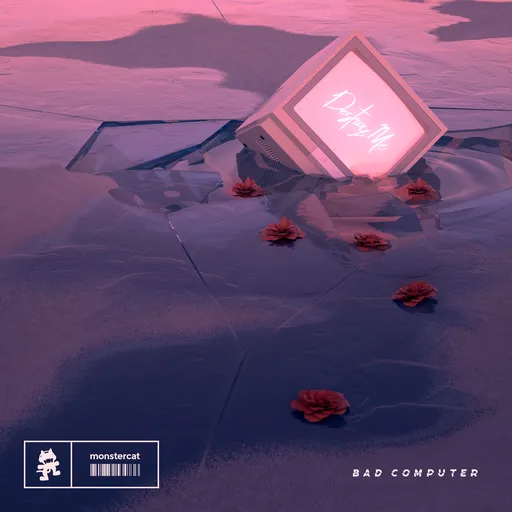 Bad Computer - Monstercat
